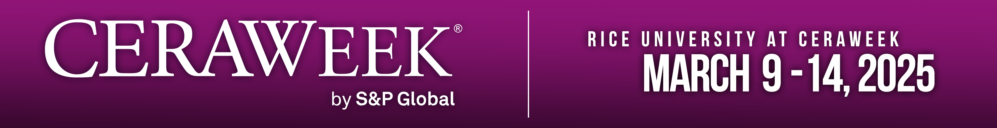 Rice at CERAWeek 2025 | Sustainability Institute | Rice University